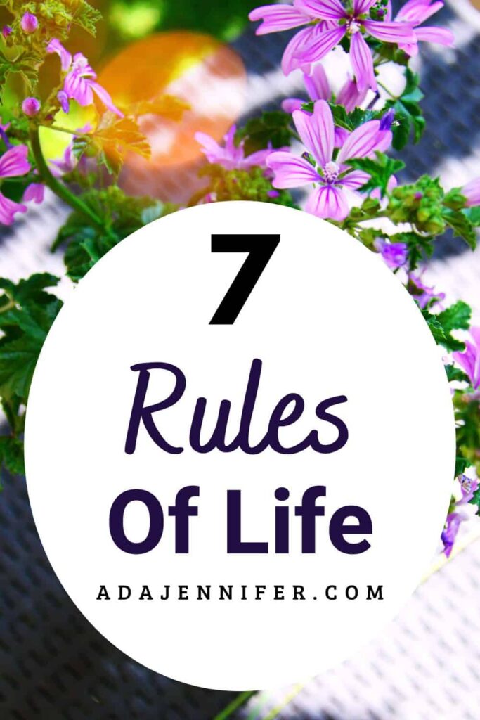 7 Rules Of Life - Ada Jennifer