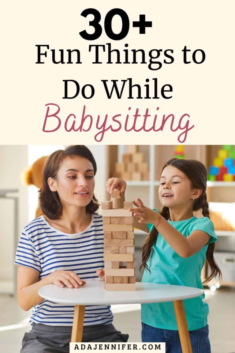 30+ Babysitting Activities for Fun- No More Bored Kids - Ada Jennifer