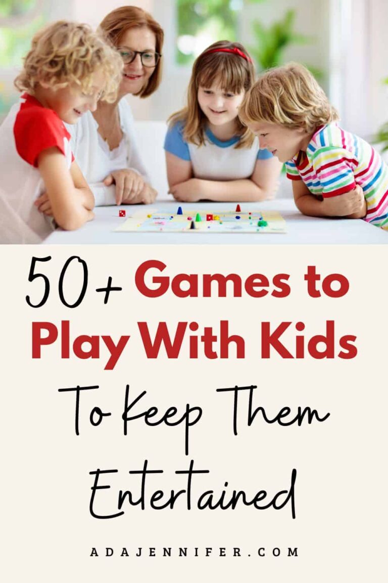 50+ Games to Play with Kids To Keep Them Entertained - Ada Jennifer
